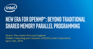New Era for OpenMP*: Beyond Traditional Shared Memory Parallel...