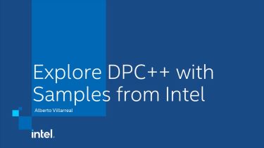 Explore Data Parallel C++ with Samples from Intel