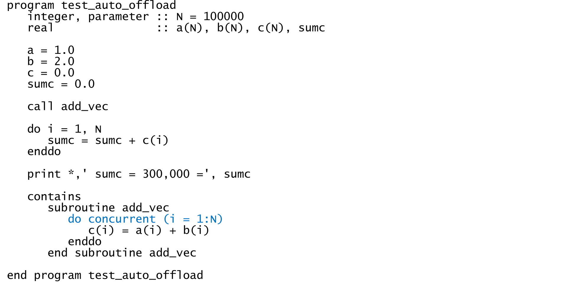 Use Fortran + OpenMP* to Solve Three Key Heterogeneous Computing... Use Fortran + OpenMP* to Solve Three Key Heterogeneous Computing...