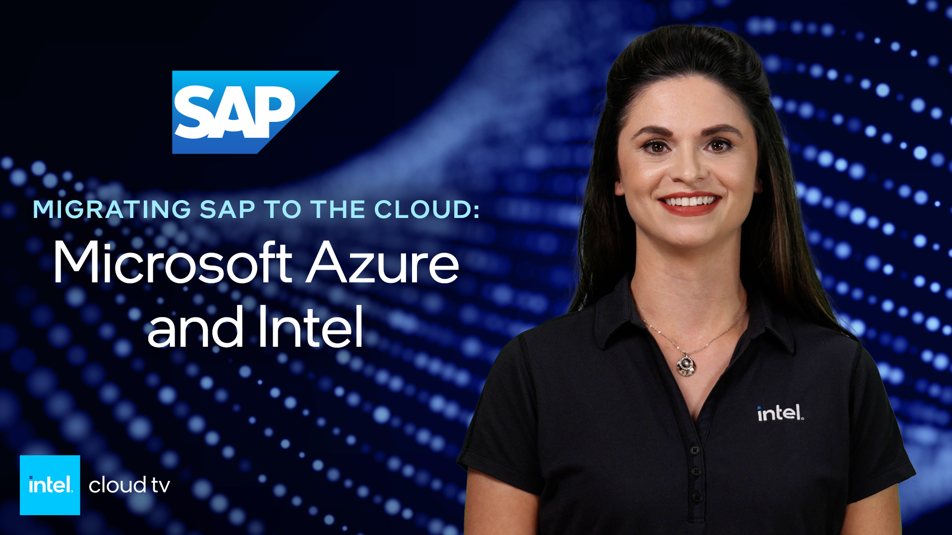 Migrating SAP to the Cloud: Microsoft Azure and Intel