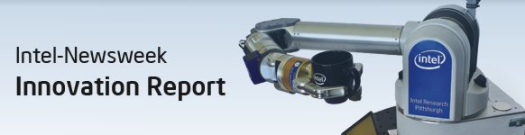 PRESS KIT - Intel-Newsweek Innovation Report